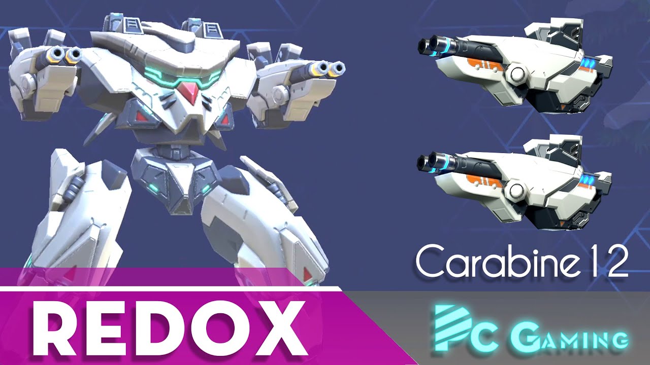 [ Mech Arena VN# 149 ] Redox with Carbine 12 - Lắp hai khẩu carbine 12 ...