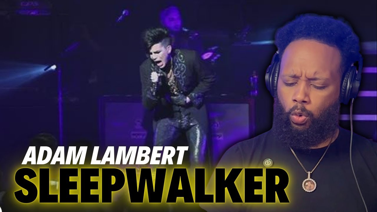 FIRST TIME LISTENING TO | Adam Lambert - Sleepwalker | REACTION - YouTube