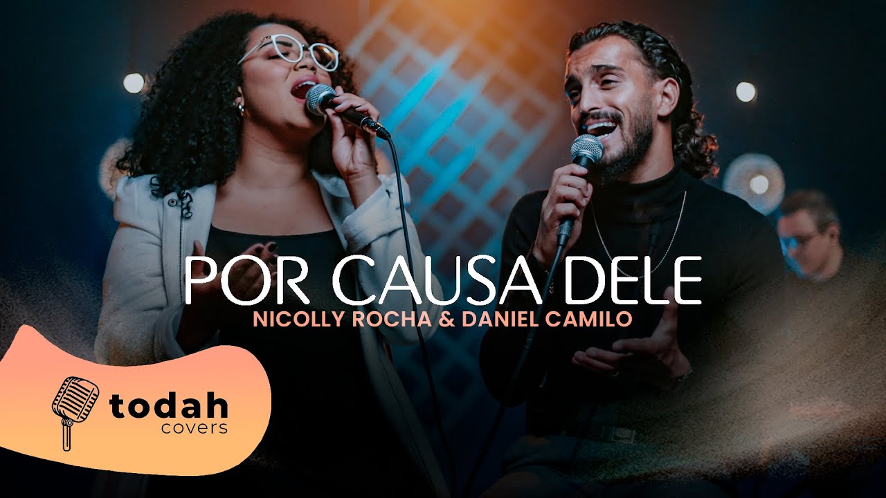 Nicolly Rocha Feat. Daniel Camilo | Por Causa Dele [Cover Kellen Byanca] - YouTube