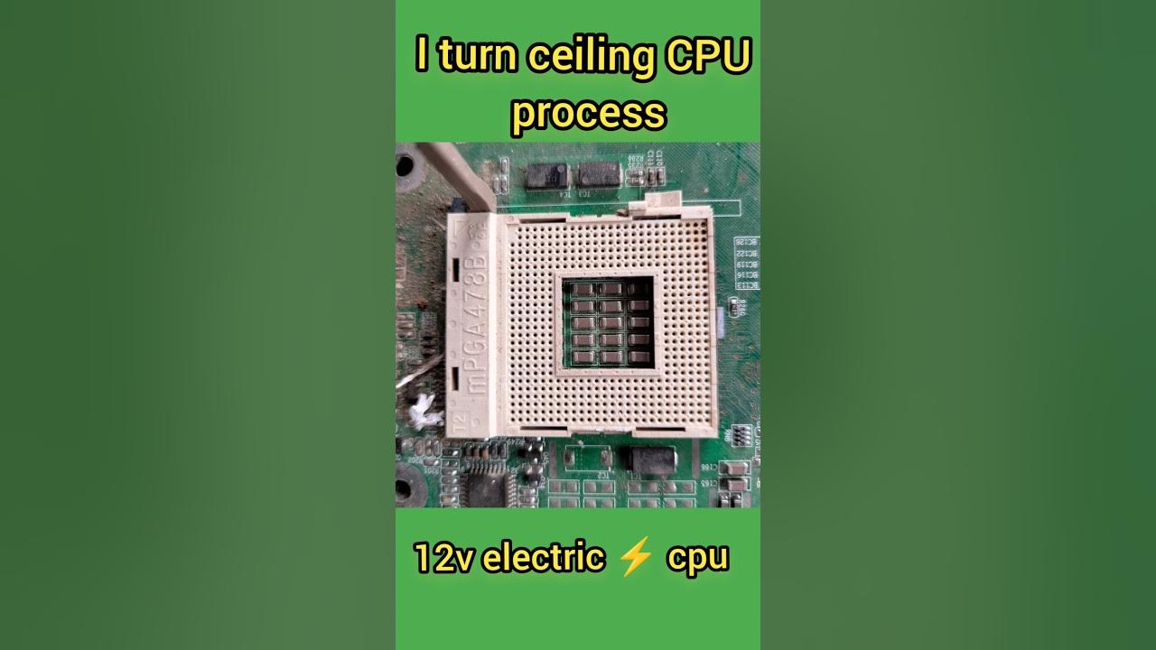 I Turn Ceiling Cpu Processor 12v Electric ⚡ Cpu Shorts Youtube