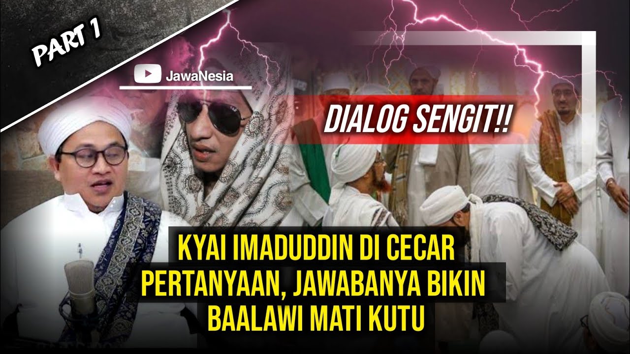 TERBARU!! KYAI IMADUDDIN MENGGEMPARKAN JAGAD PERNASABAN - PART 1 - YouTube