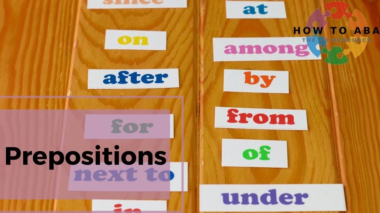 How to: Teach Prepositions using ABA - YouTube