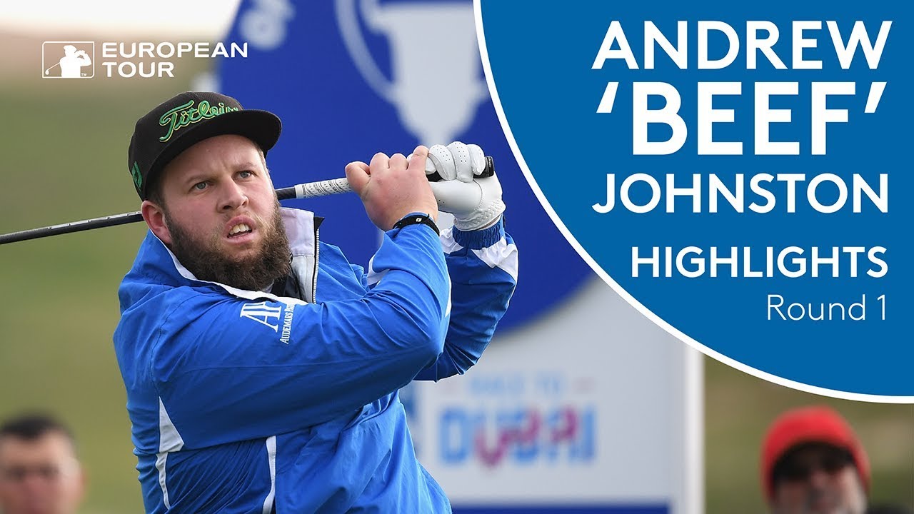 Andrew 'Beef' Johnston Highlights | Round 1 | 2018 Open de España - YouTube