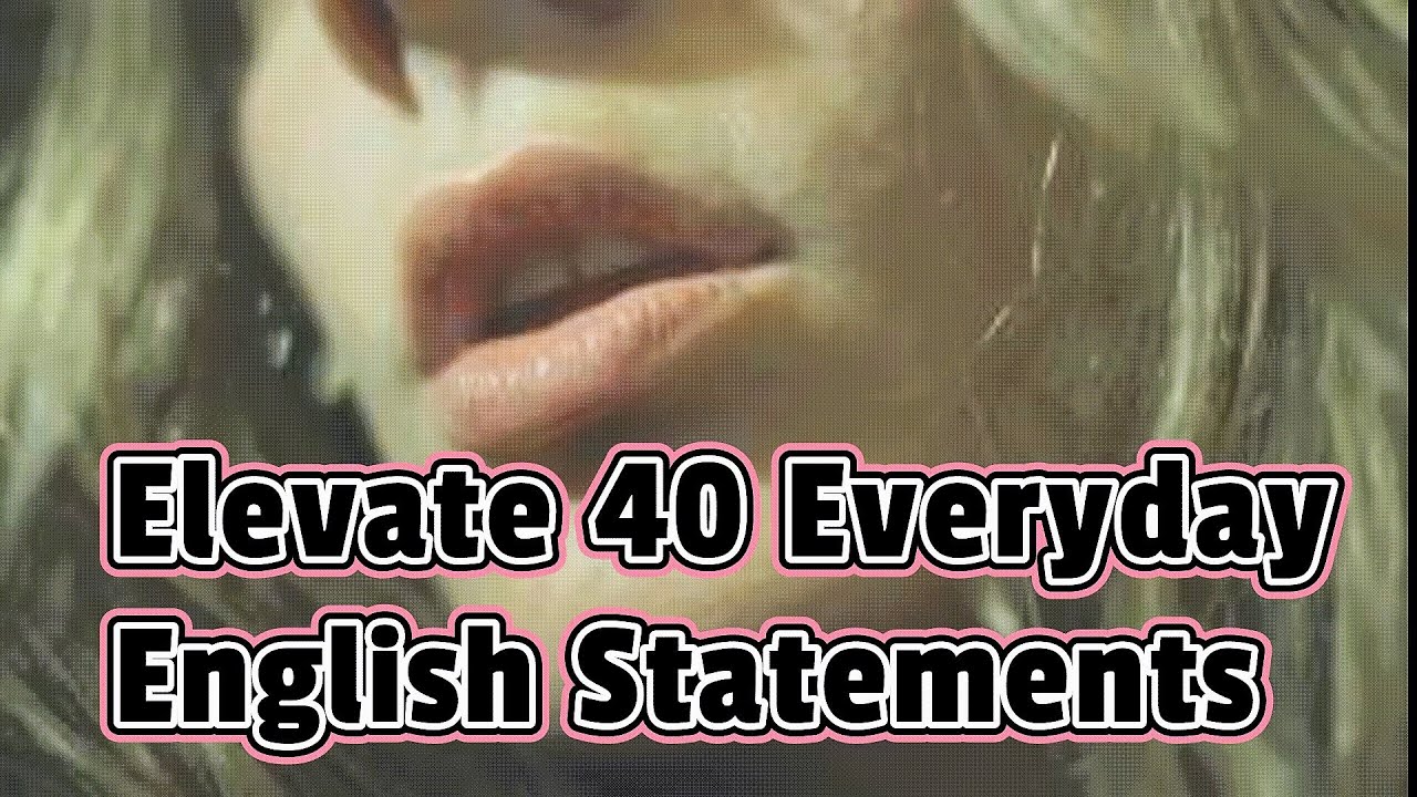 Improve Your English Elevate 40 Everyday Statements for Confident and ...