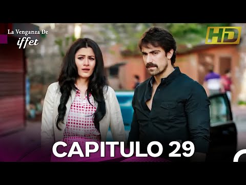 La Venganza De Iffet Capitulo 29 (Doblado En Español)