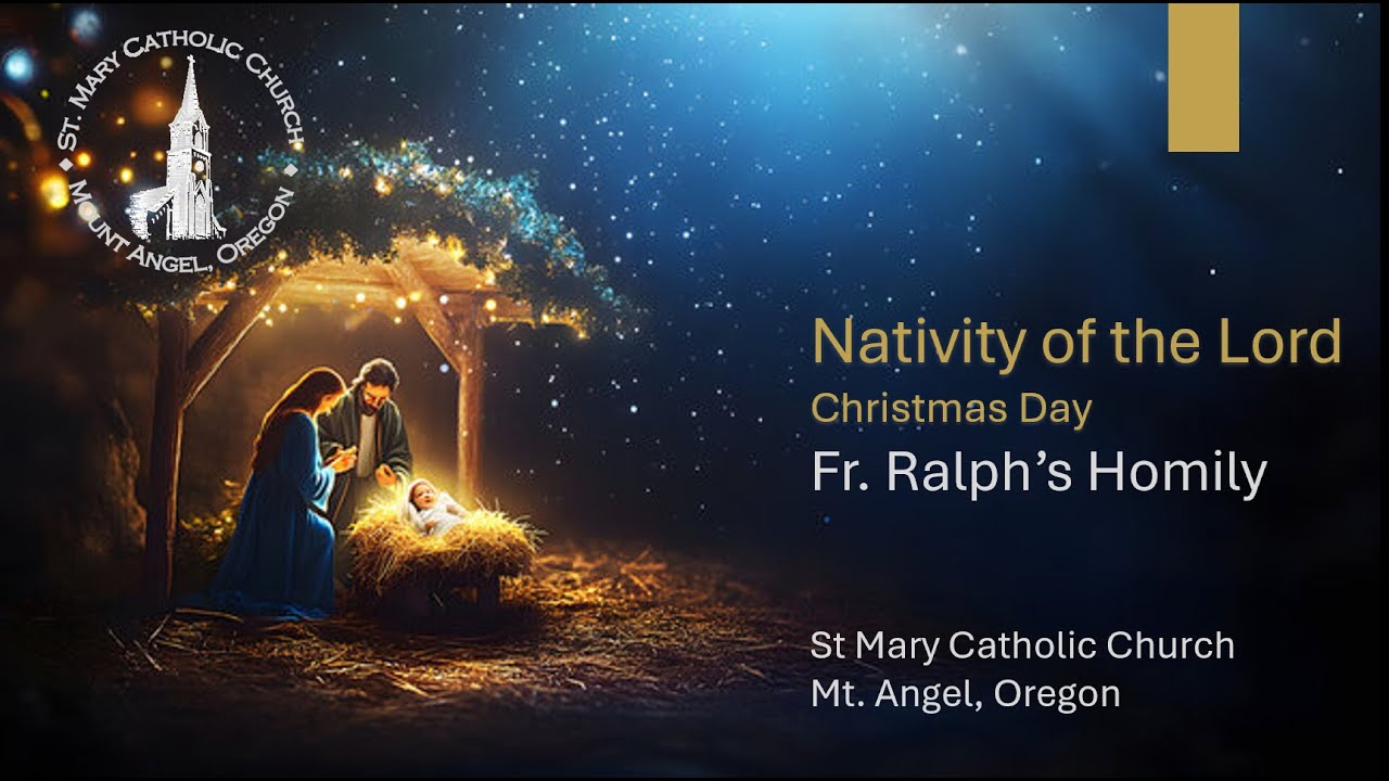 Homily For Christmas 2025