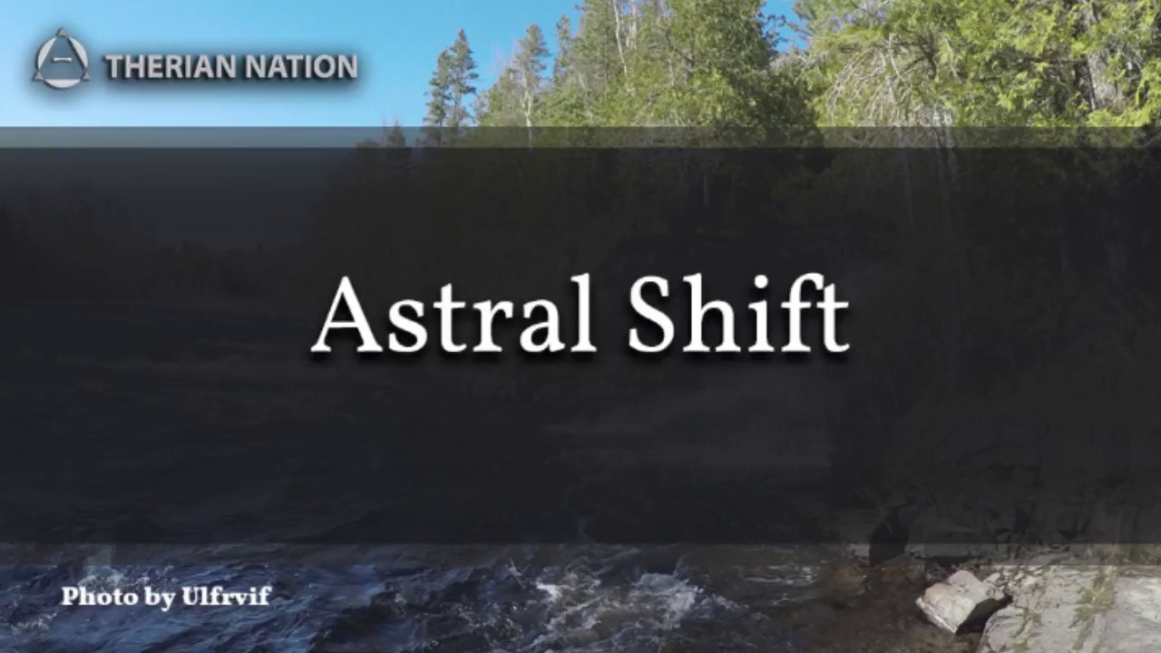Astral Shift - YouTube