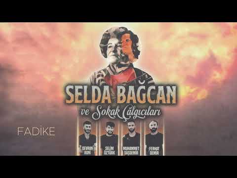 Selda Bağcan & Sokak Çalgıcıları - Fadike