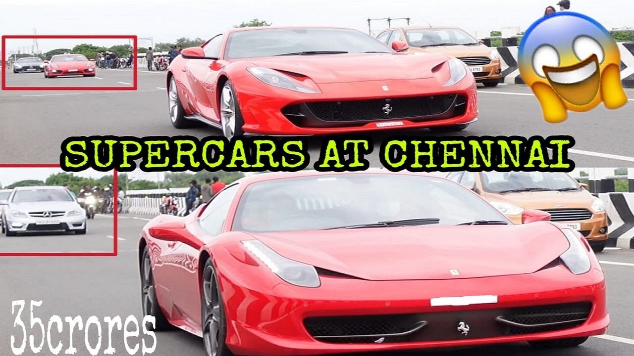 Supercars at Chennai : 35 Crores in one video - YouTube