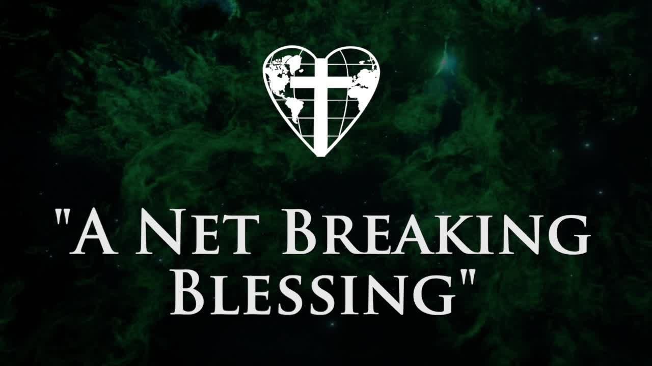 A Net Breaking Blessing - YouTube