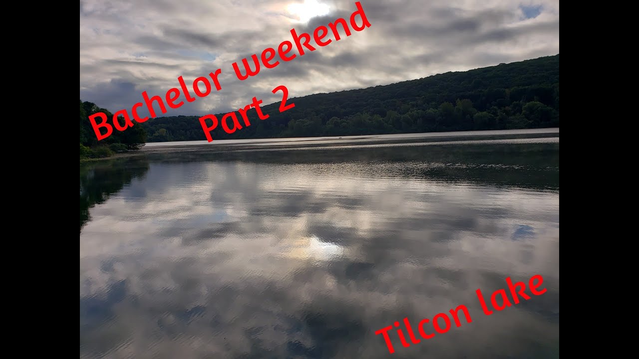 Bachelor weekend part 2 - Tilcon lake - YouTube