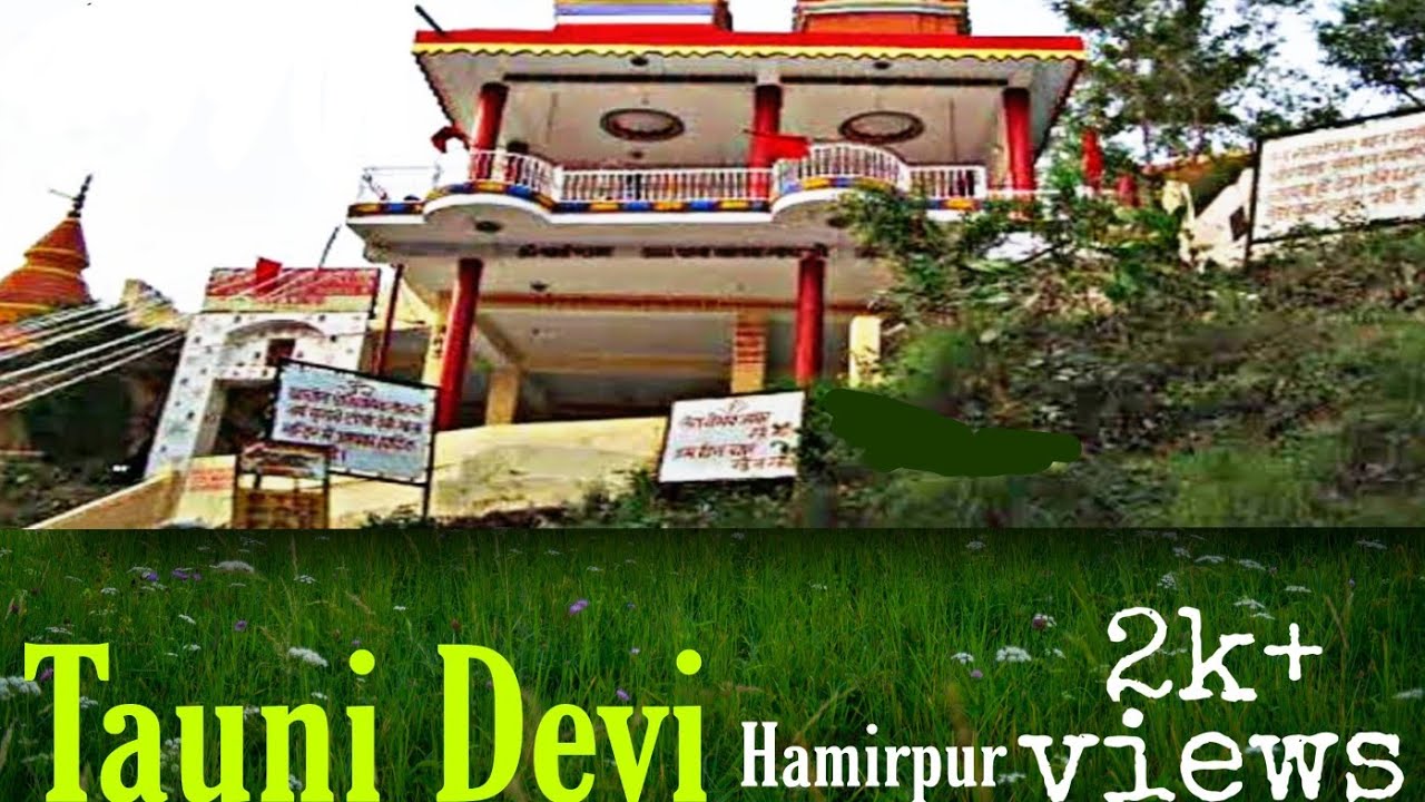 #TauniDevi.#Hamirpur Tauni devi hamirpur The unforgettable trip 2nd ...