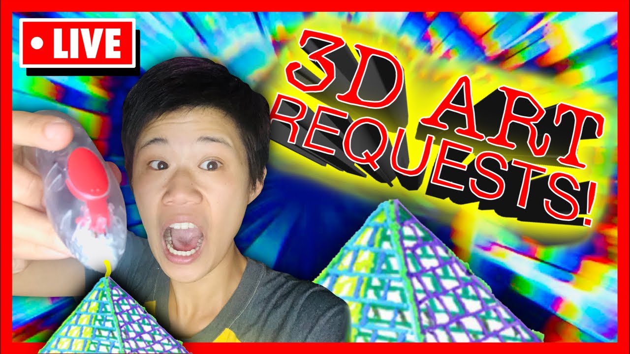 🔴LIVE 3D PEN ART REQUESTS | My 1st Time EVER Wish me Luck 😁 Best Art ...