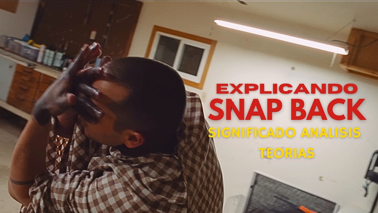 Snap Back - Significado, Análisis y Teorías - YouTube