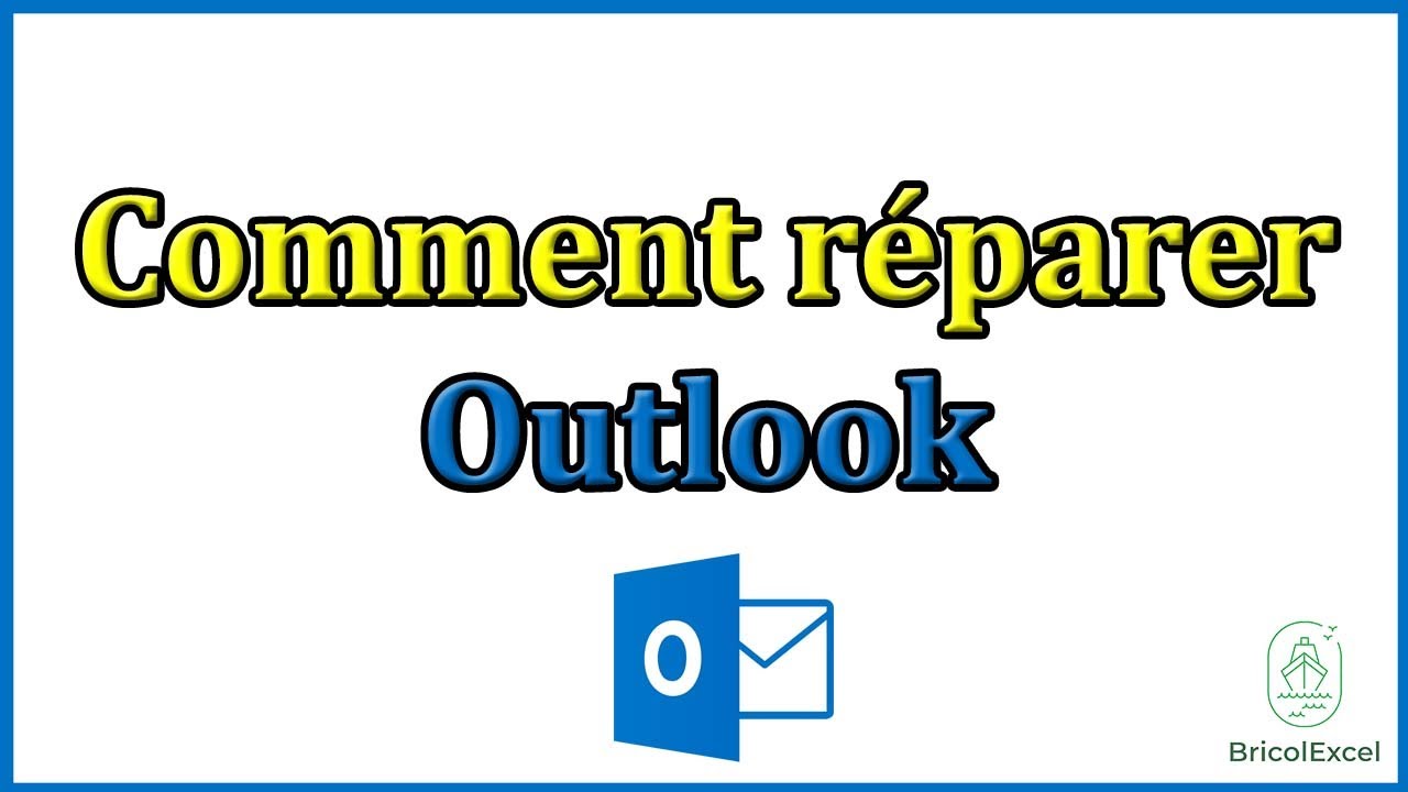 Comment réparer outlook - YouTube