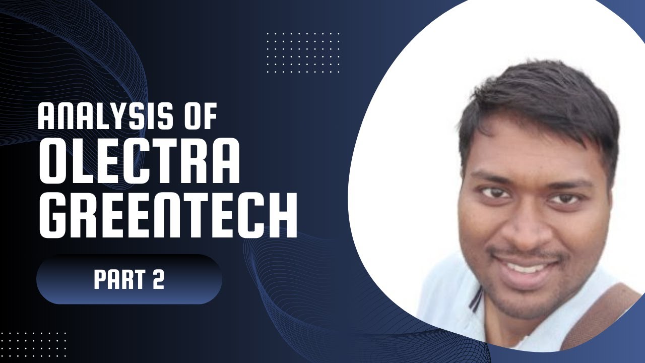Olectra Greentech Analysis : Part 2 - YouTube