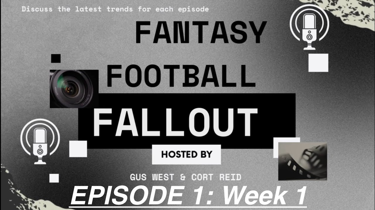 Fantasy Football Fallout Presented by The Bronze Cactus Episode 1: GUS ...