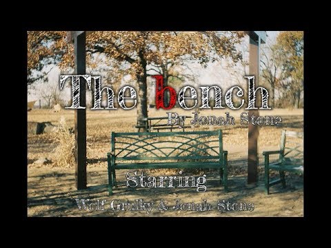 The Bench - YouTube