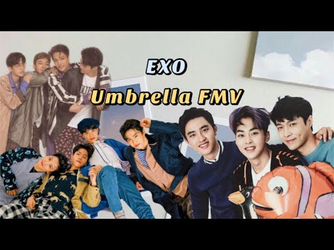 EXO Umbrella [FMV]