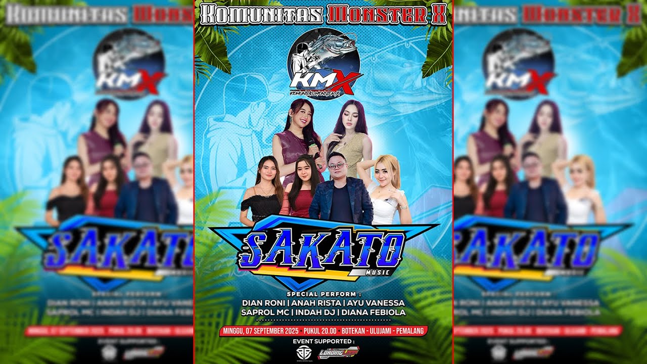 [LIVE] SAKATO MUSIC CP. 0813 9321 6321 | KOMUNITAS MONSTER X | DS ...