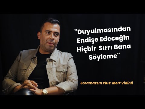 Bildiklerini Anlatsan Yer Yerinden Oynar Mı? | Soramazsın Plus: Mert Vidinli