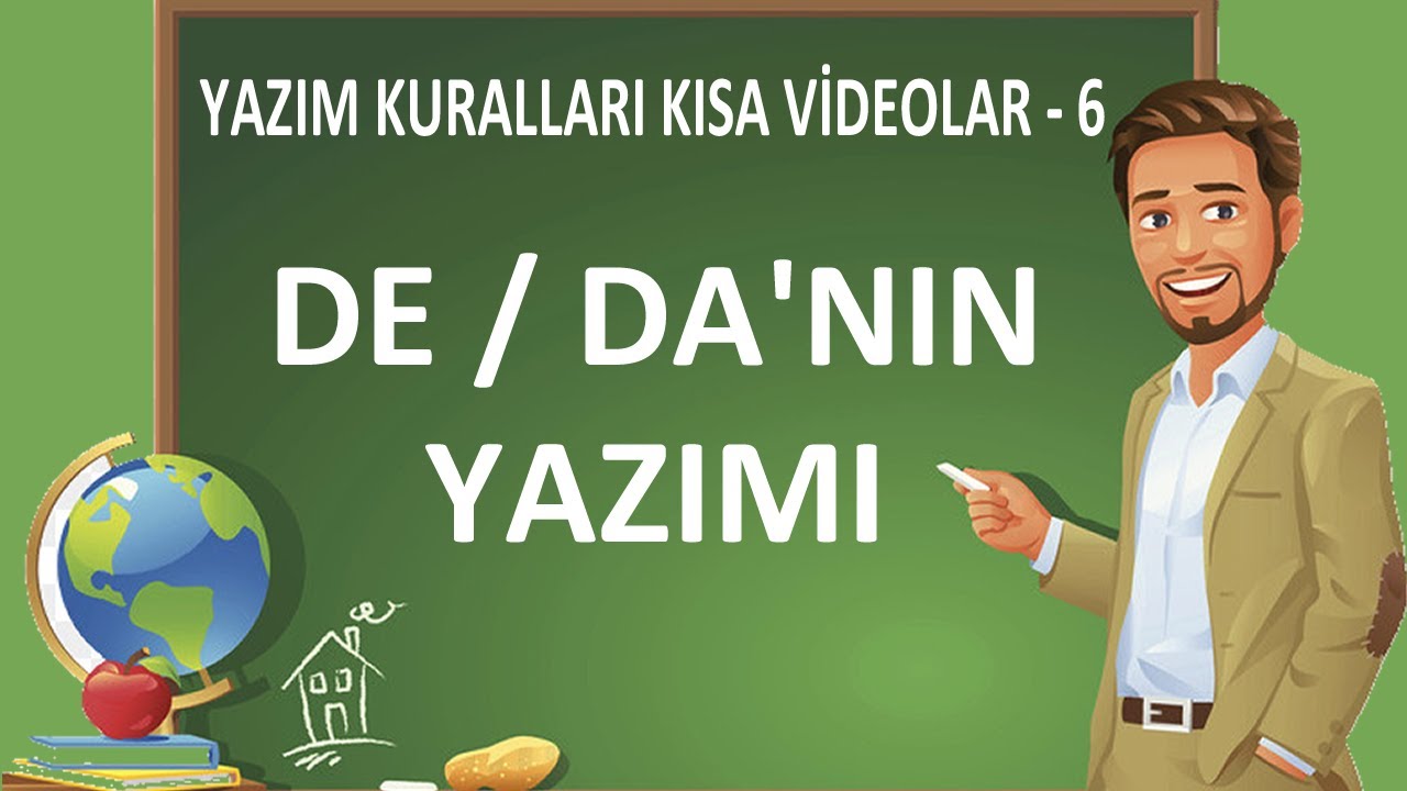 DE /DA' nın yazımı | Bağlaç Olan DE/DA Hal Eki Olan DE/DA Nasıl Yazılır ...