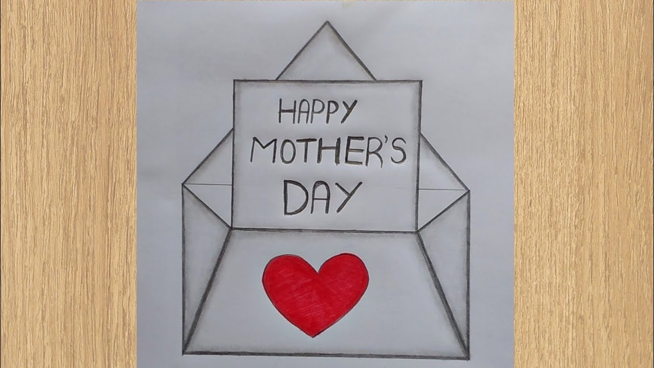 Happy Mothers Day Drawing | Mothers Day Envelope Drawing | Mother's Day ...