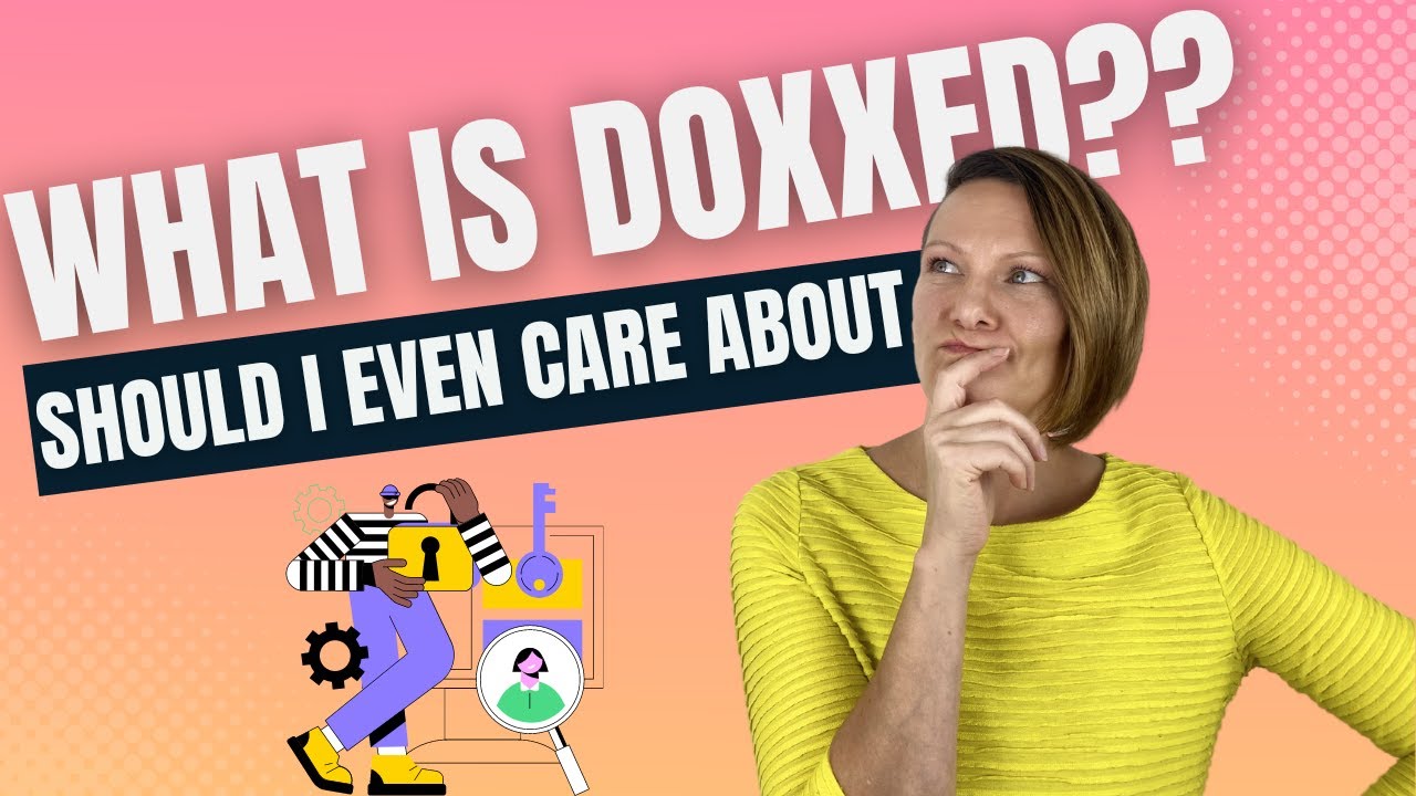 What Is DOXXED?? 😳😅 - YouTube
