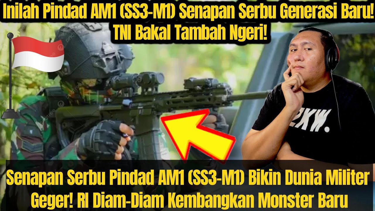 Senapan Serbu Pindad AM1 (SS3-M1) Bikin Dunia Militer Geger! RI Diam ...