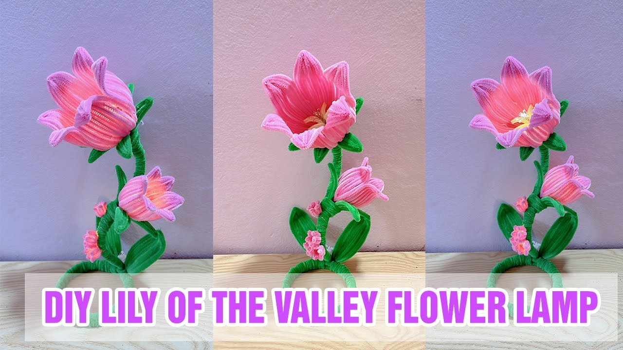 How to Make Flower Lamp - Pipe Cleaner Flower Craft - How to Make lily ...
