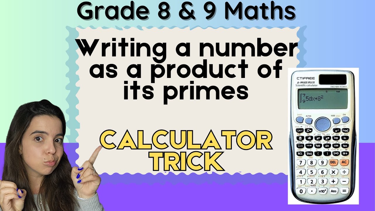 Prime factorization CALCULATOR METHOD: Grade 8 and 9 Maths | Product of ...