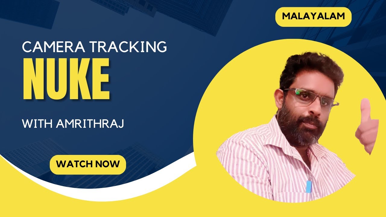 NUKE CAMERA TRACKING BASICS MALAYALAM - YouTube