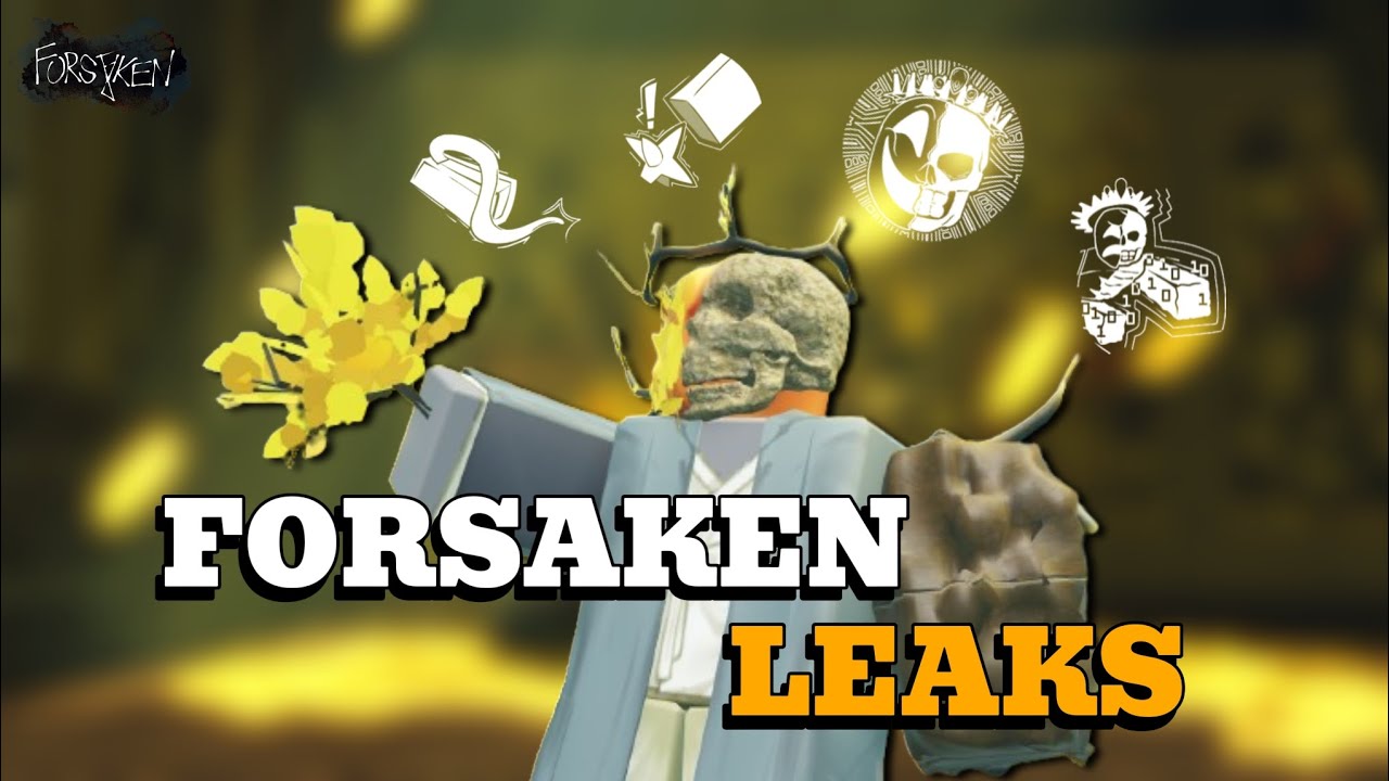 FORSAKEN LEAKS | Noli Skin, Mafioso Rework, Cowboys Chance Rework and ...