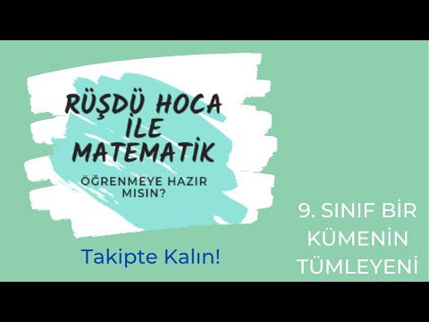 9  Sınıf Matematik Bir Kümenin Tümleyeni -16