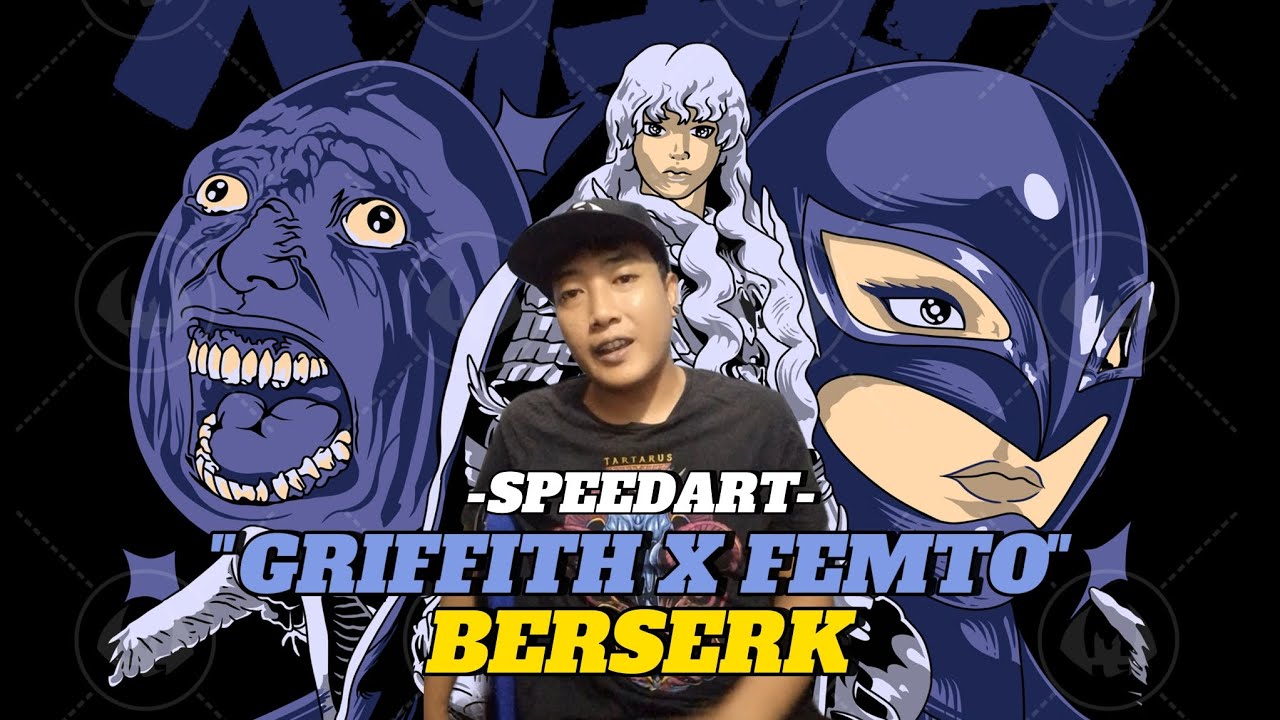 GRIFFITH X FEMTO - BERSERK - SPEEDART - YouTube