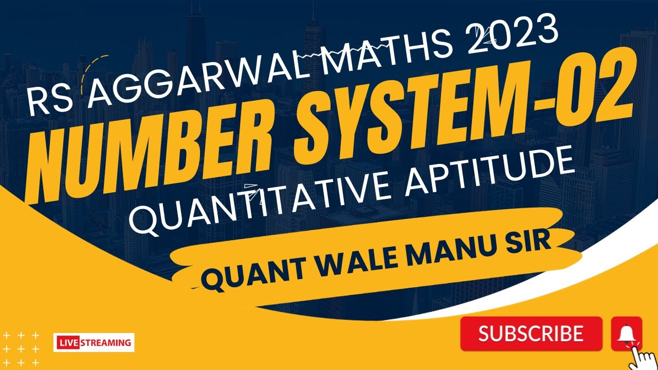 Number System-02 || RS Aggarwal Maths (2023) || Quantitative Aptitude # ...