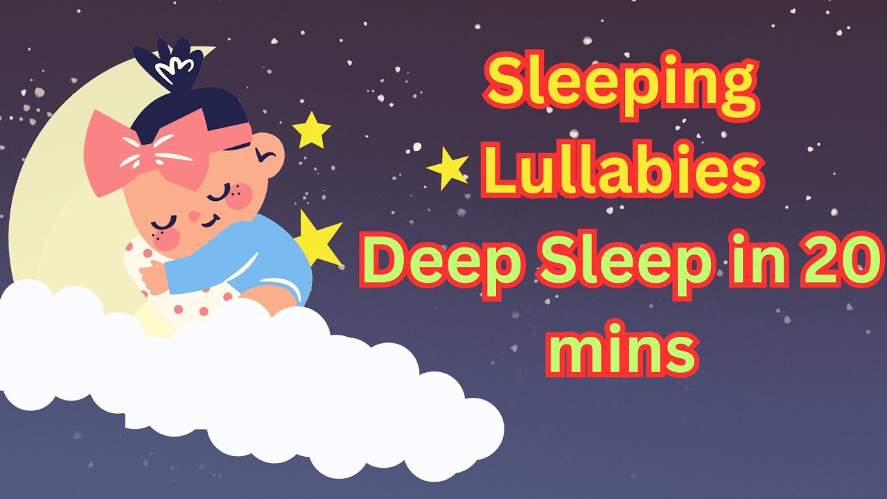 Baby Sleeping Music| Sleeping Lullabies for Babies| Sleep in 5 Minutes ...