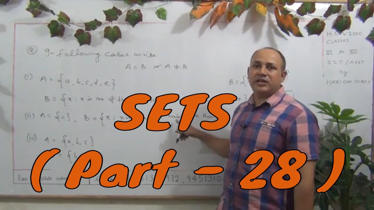 SETS equal sets( Part - 28 ) - YouTube