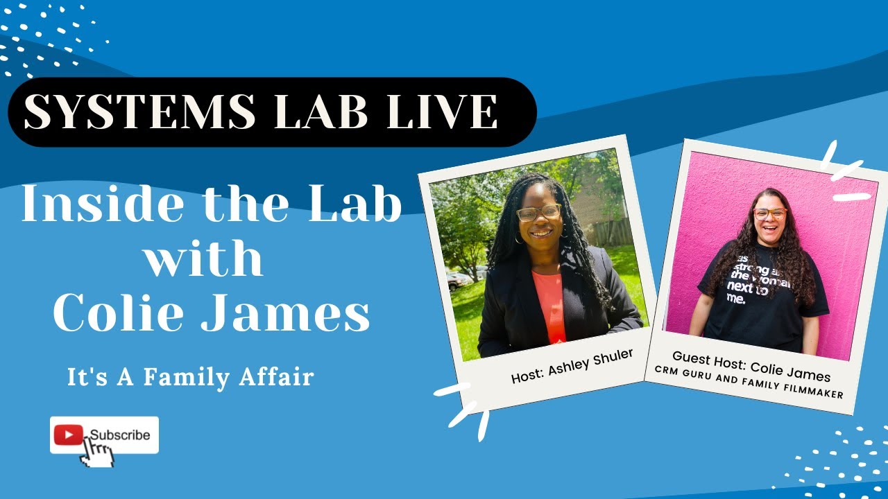 In the Lab with Colie James: It's A Family Affair - YouTube
