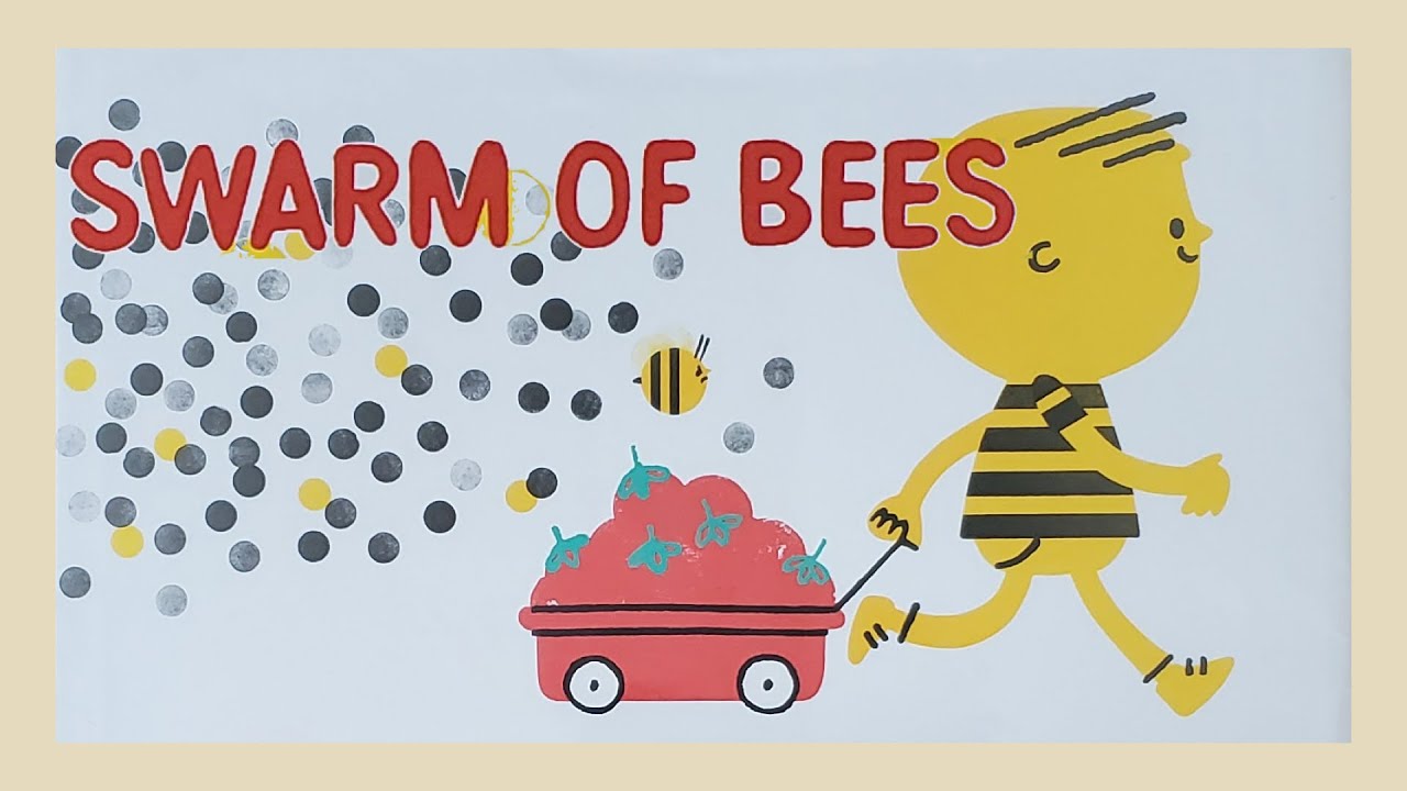 Swarm of Bees - a read out loud story book - YouTube