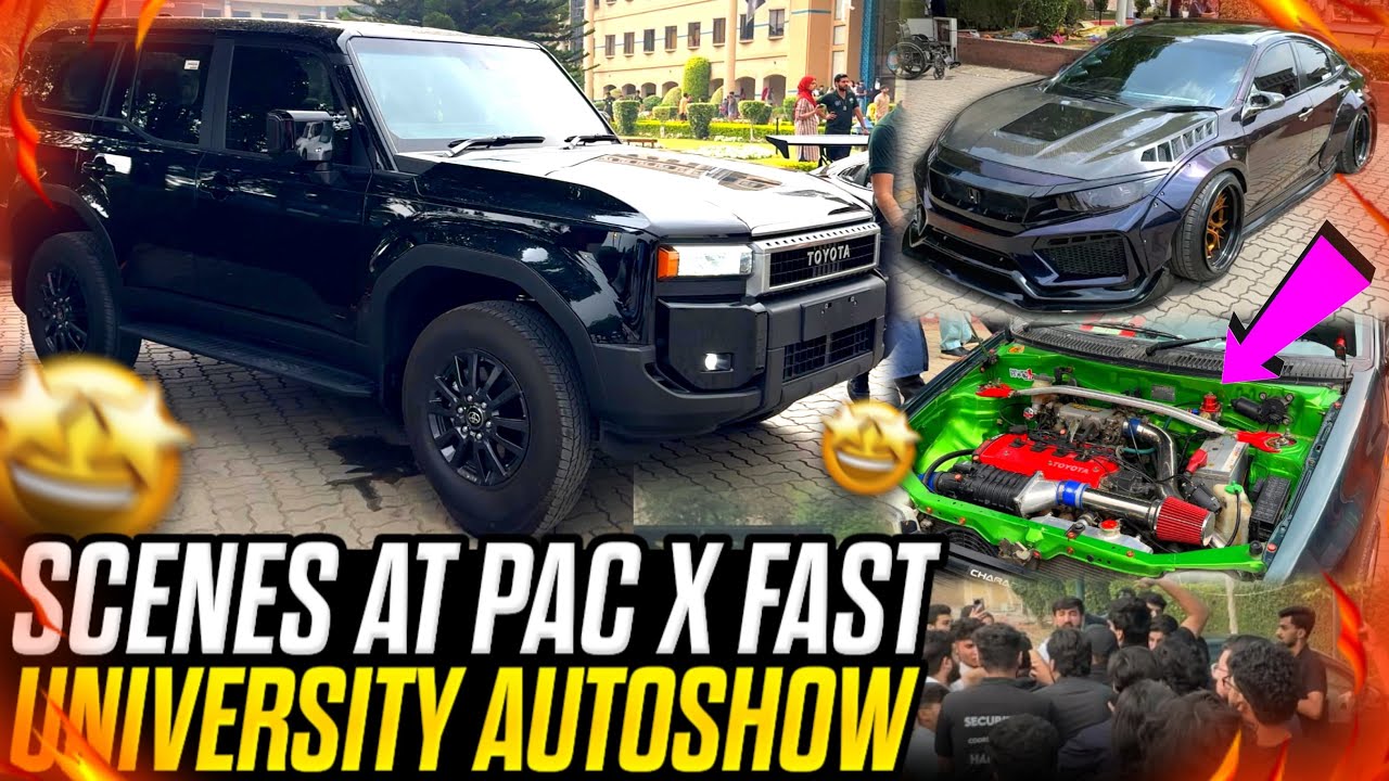 PAC Autoshow at FAST University Islamabad | FAST University Islamabad Autoshow 2025 | PAC ...