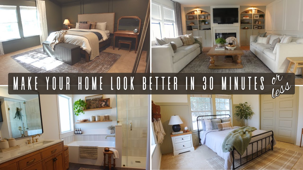 20 WAYS TO MAKE YOUR HOME LOOK BETTER IN 30 MINUTES OR LESS | DIY HOME ...