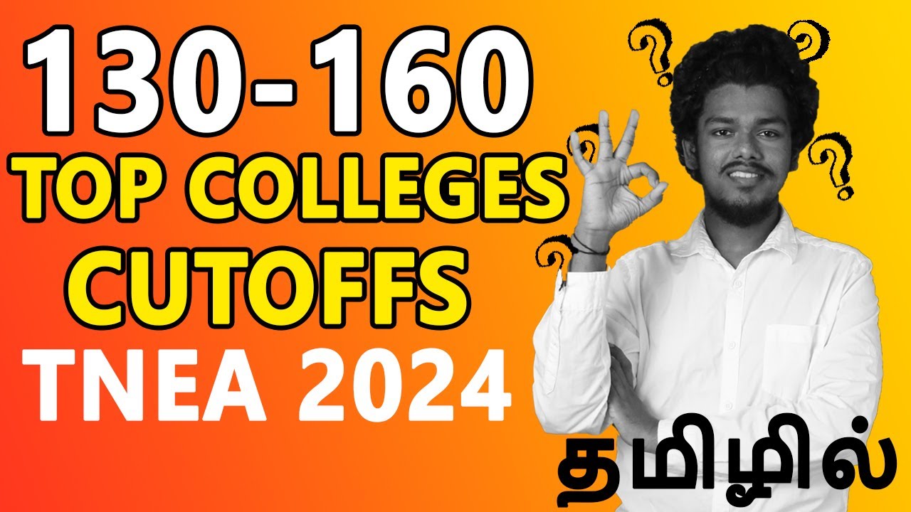 TNEA 2024 130 to 160 Cutoff College List |Cutoff List | BEST COLLEGES ...