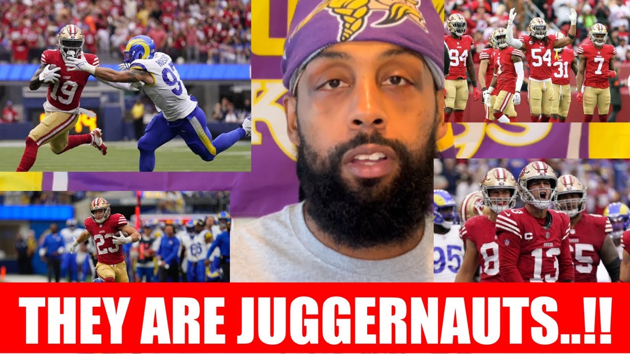 The San Francisco 49ers are JUGGERNAUTS,they are the best team in the ...