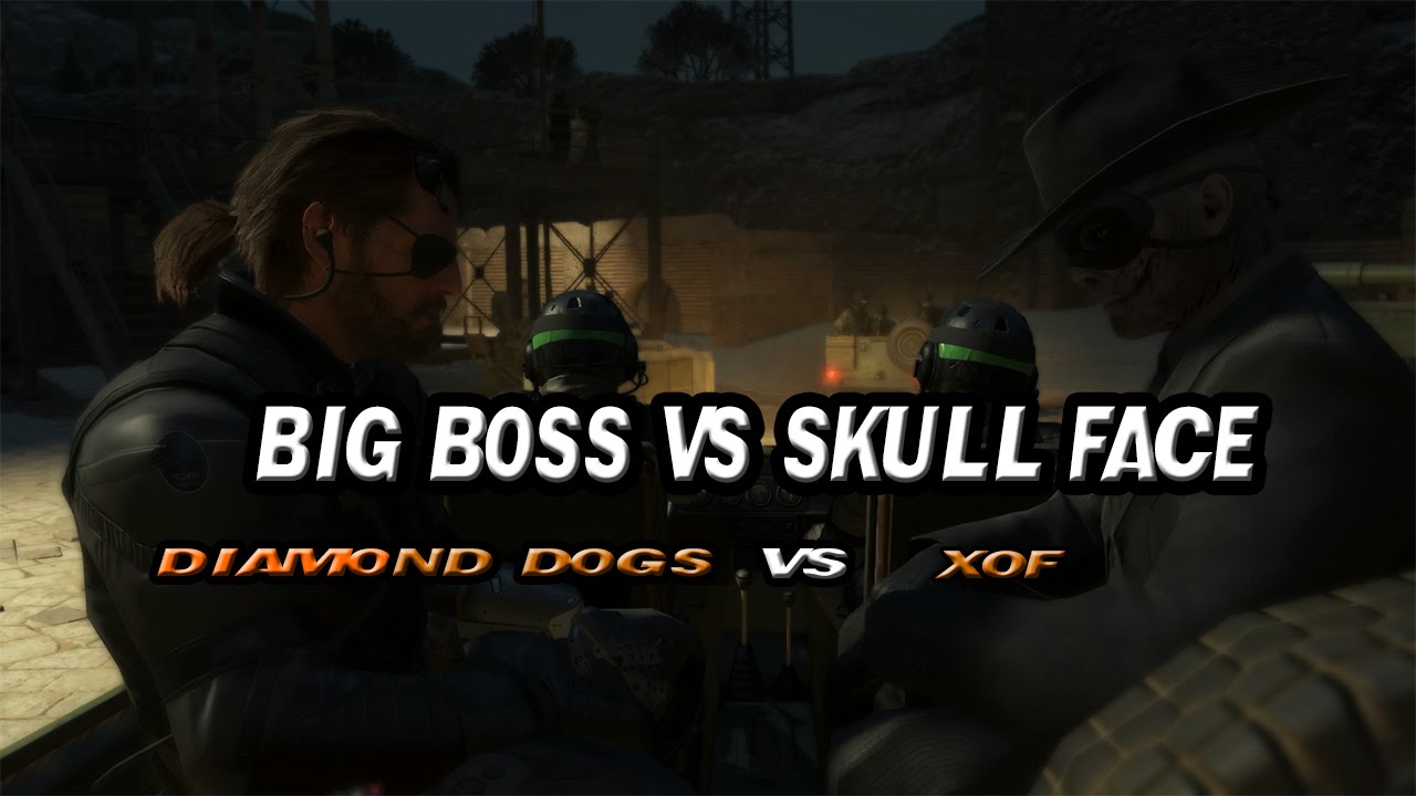 MGS V - [ BIG BOSS & SKULL FACE ] - YouTube