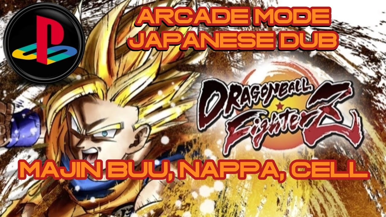 DBFZ: (MAJIN BUU, NAPPA, CELL) ARCADE MODE [JAPANESE DUB] - YouTube