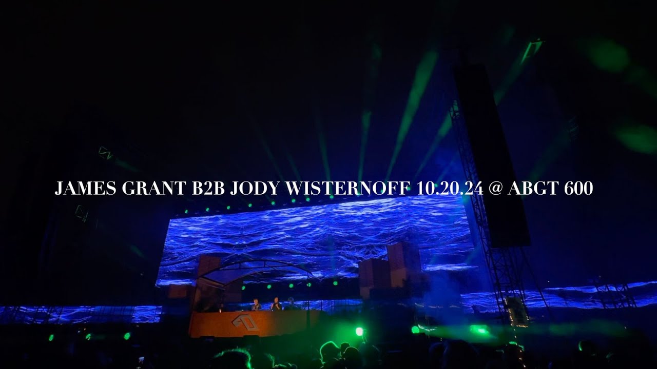 JAMES B2B JODY WISTERNOFF @ABGT 600 (4K) - YouTube