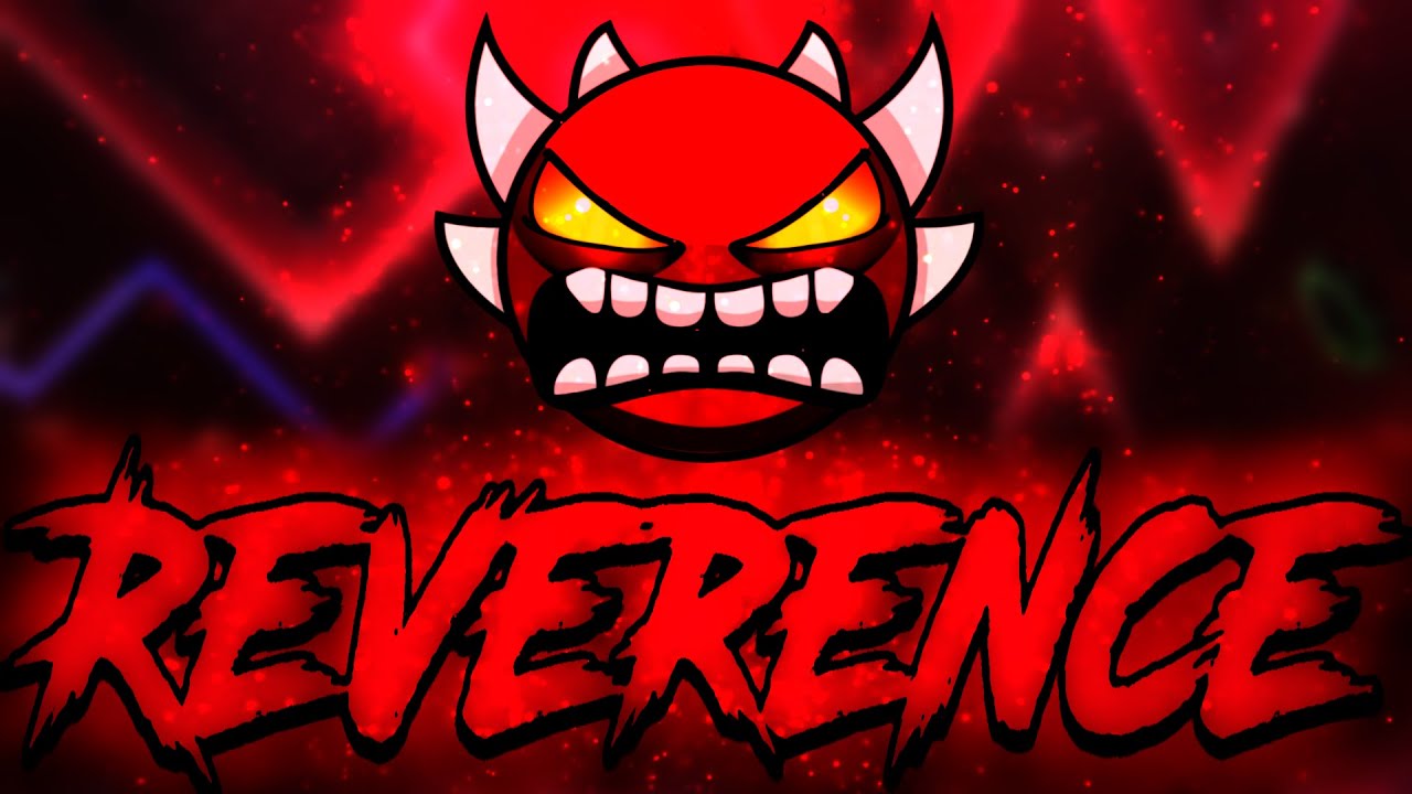 1700 DEMONS - Reverence by Woom & more [Extreme Demon] - YouTube