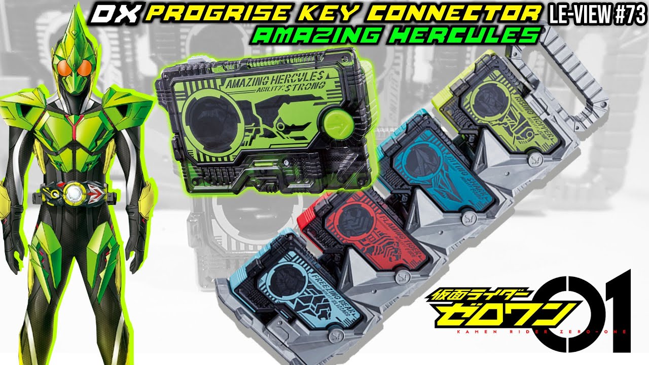 [Le-view #73] DX PROGRISE KEY CONNECTOR + AMAZING HERCULES Kamen Rider ...