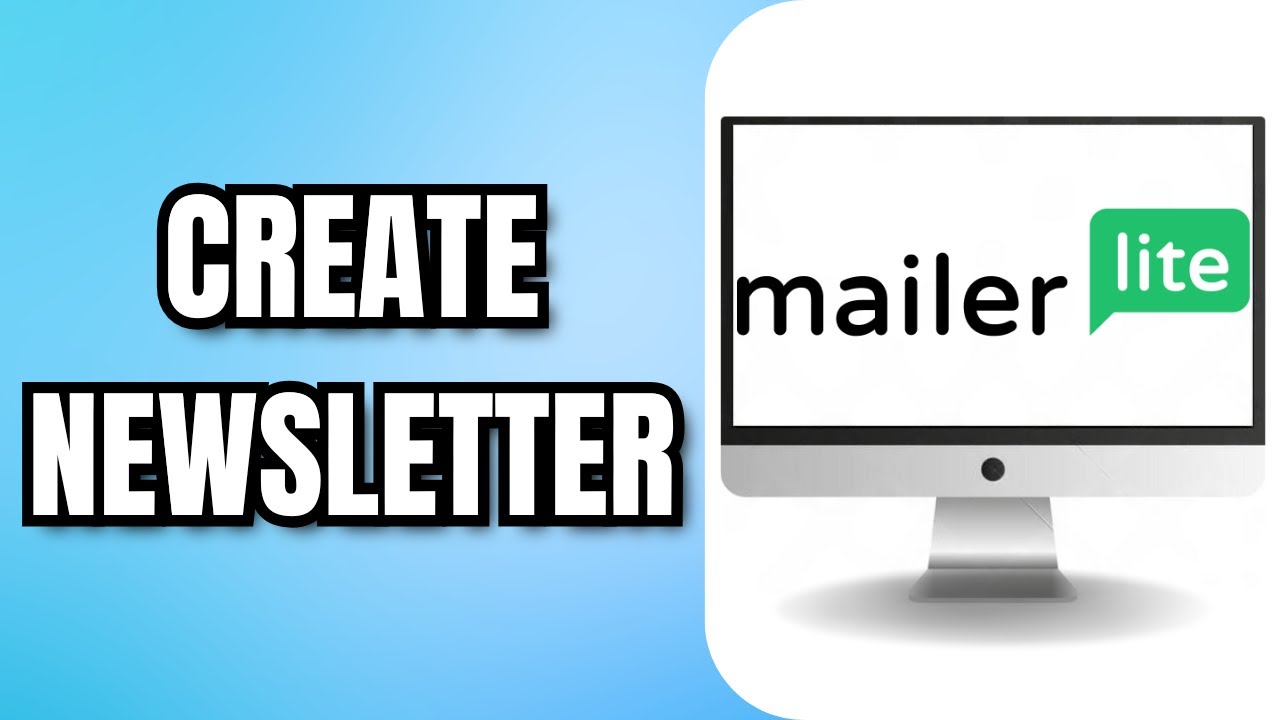How To CREATE A NEWSLETTER In MAILERLITE - YouTube